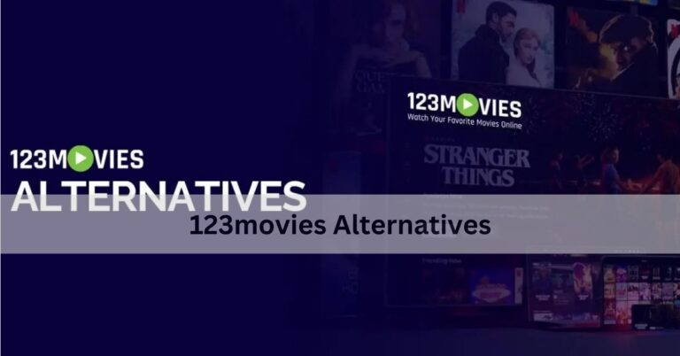 123movies Alternatives: Discover The Best Streaming Options In 2024